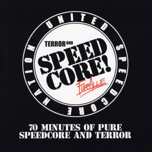 Terror Und Speedcore Für Alle (USN05CD) CD - Rigeshop